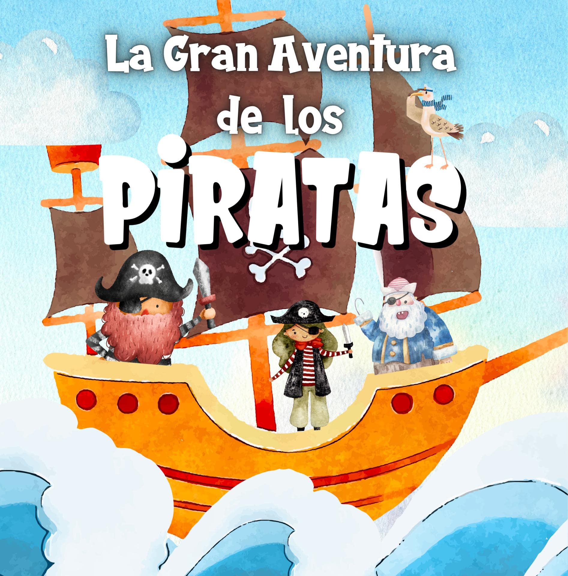 Ebook Infantil La Gran Aventura De Los Piratas: Cuento Ilustrado Para ...