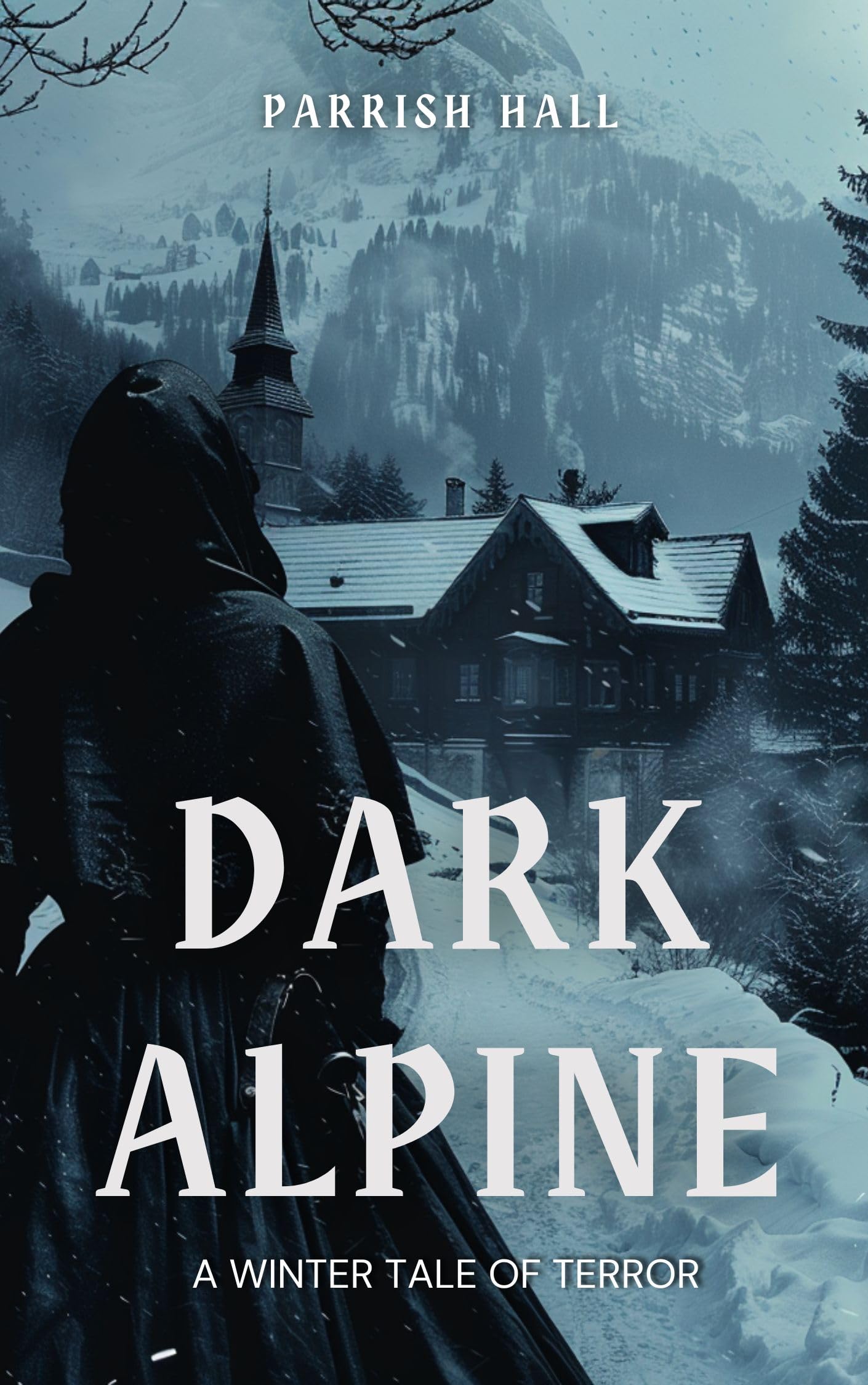 Dark Alpine: a Winter Tale of Terror - OHFB