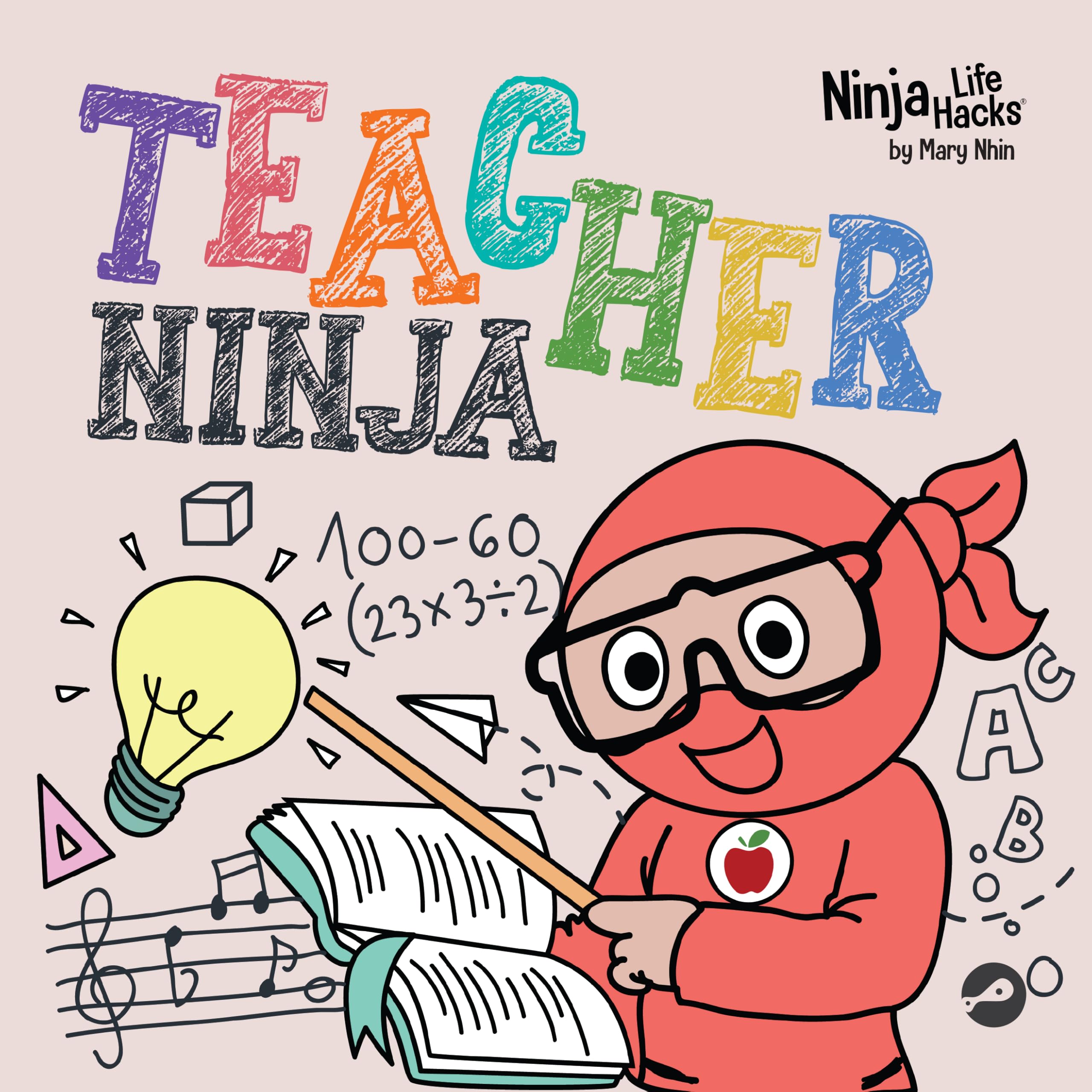 Teacher Ninja: a Children’s Book in Rhyme About Teaching - OHFB