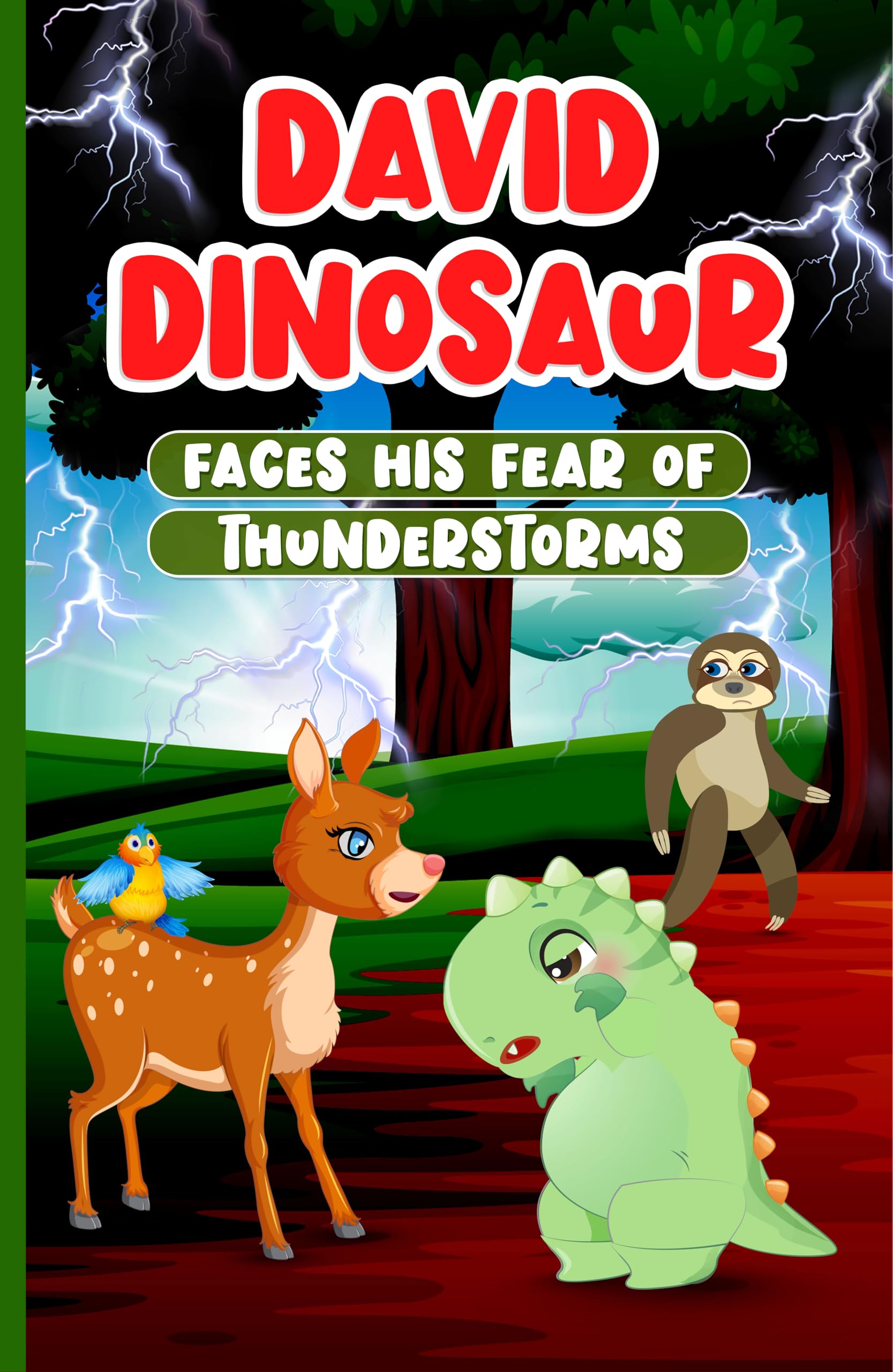 David Dinosaur Faces His Fear of Thunderstorms: Children's Book About ...
