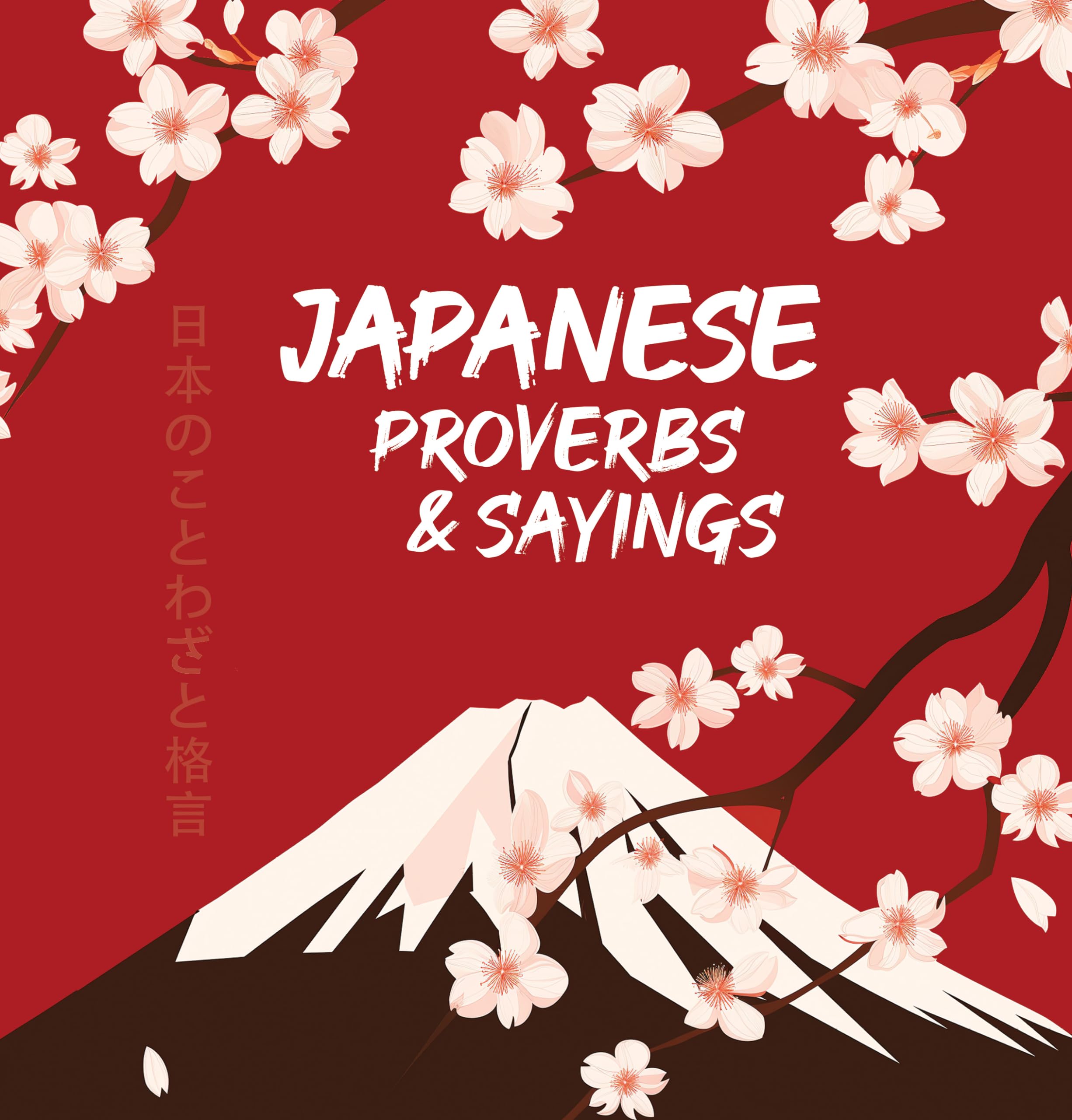 Japanese Proverbs and Sayings - OHFB