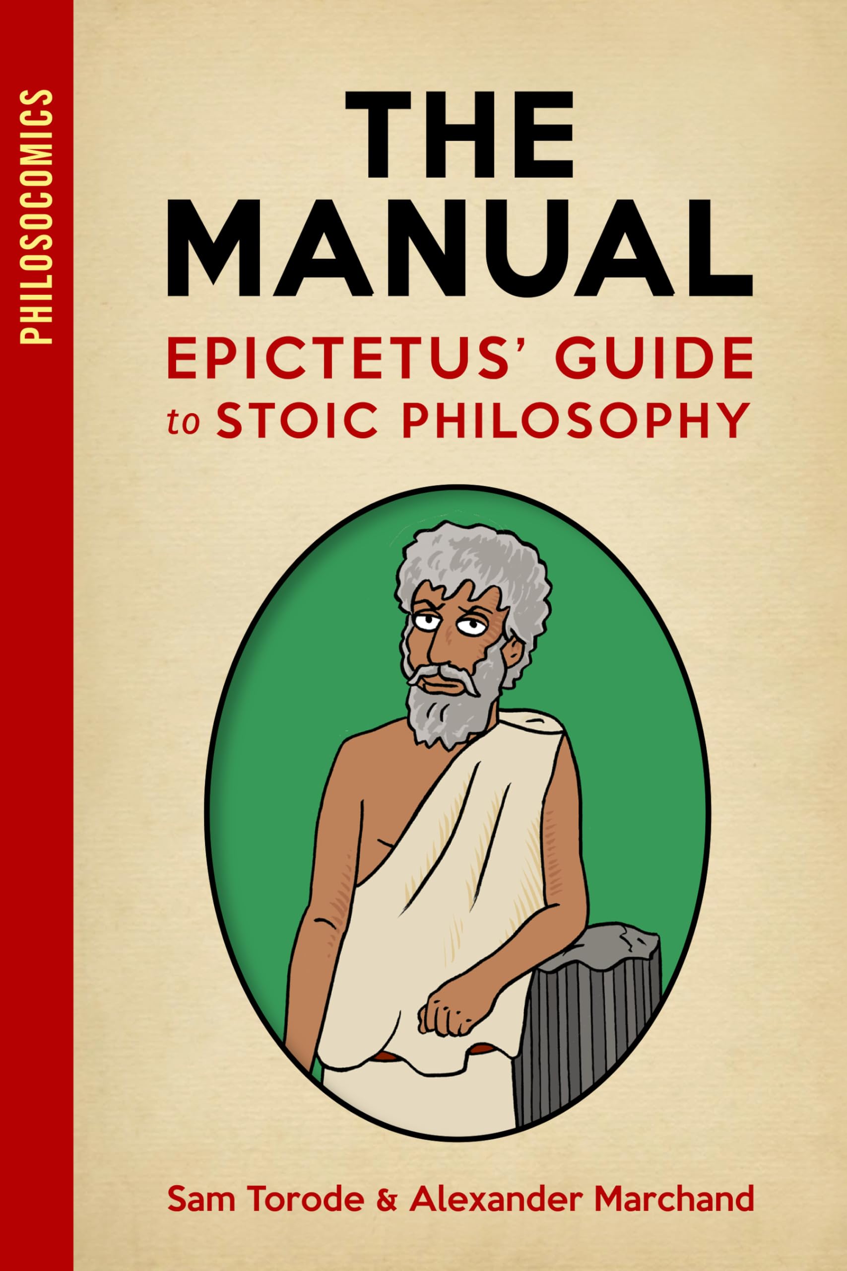 The Manual: Epictetus' Guide to Stoic Philosophy - OHFB