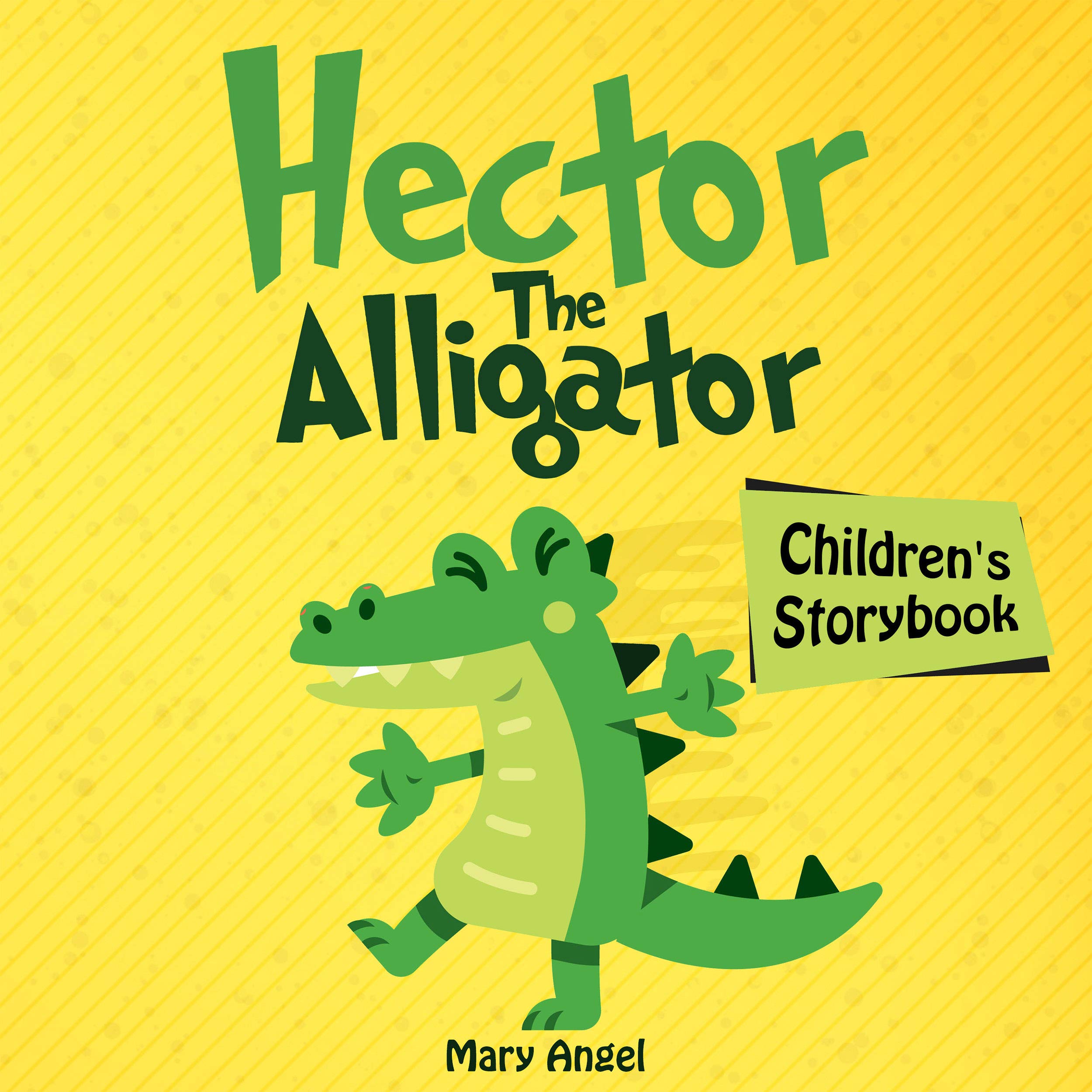 Hector the Alligator: Children's Storybook - OHFB
