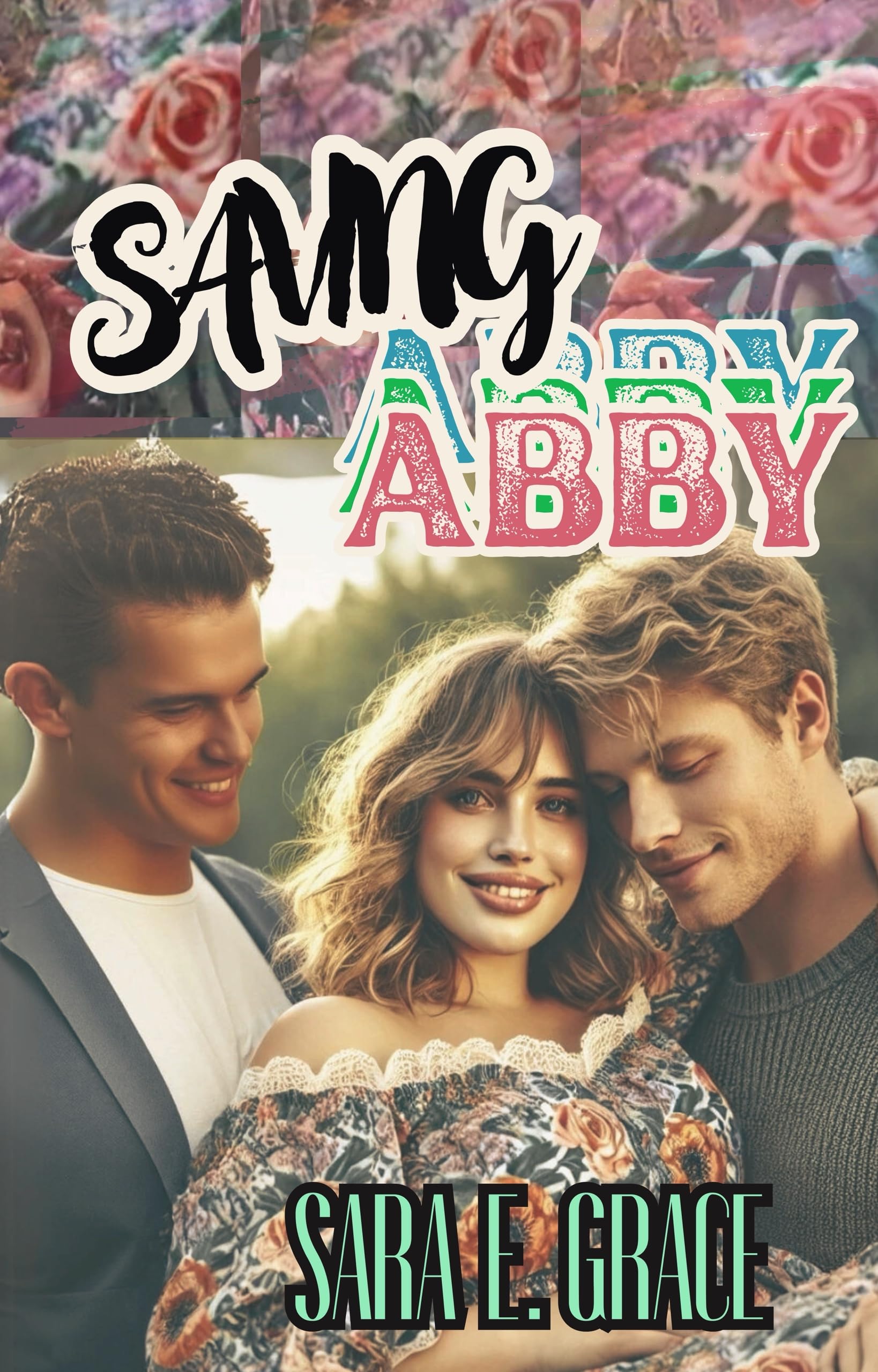 Saving Abby : a Why Choose Romance Connections: Abby Book - OHFB