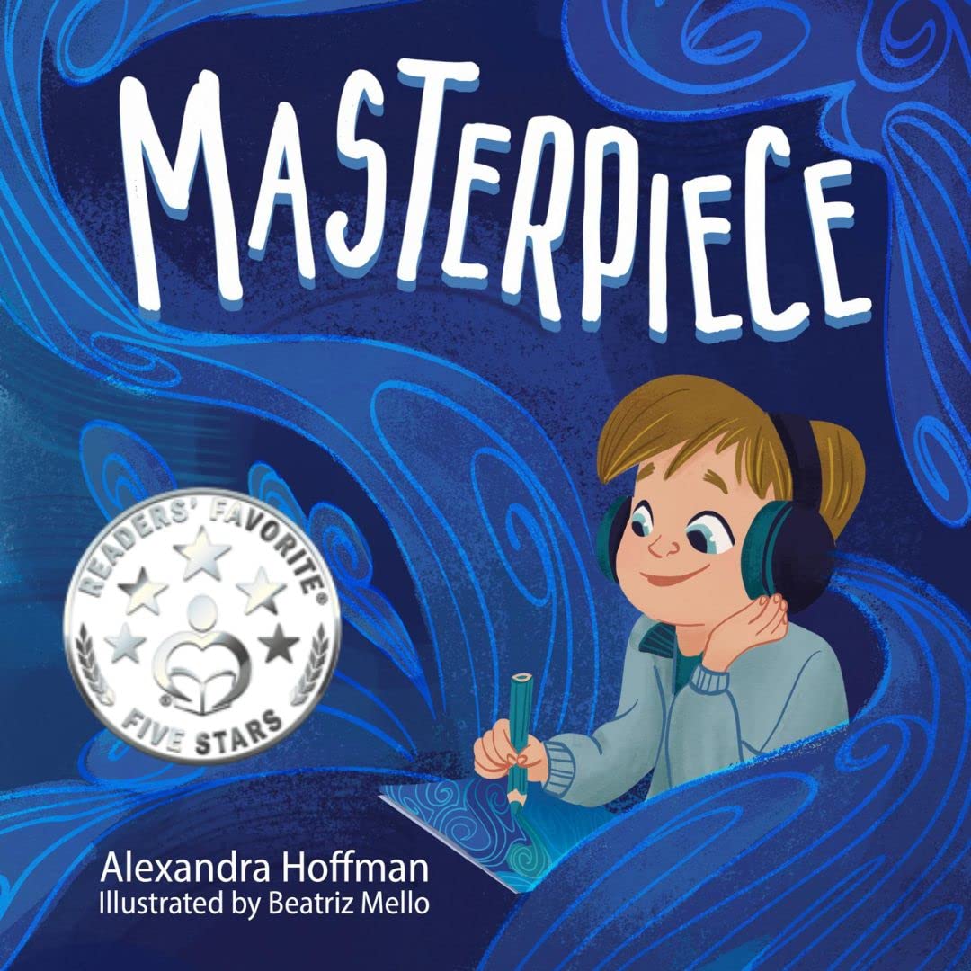Masterpiece: an Inclusive Kids Book Celebrating a Child on the Autism ...