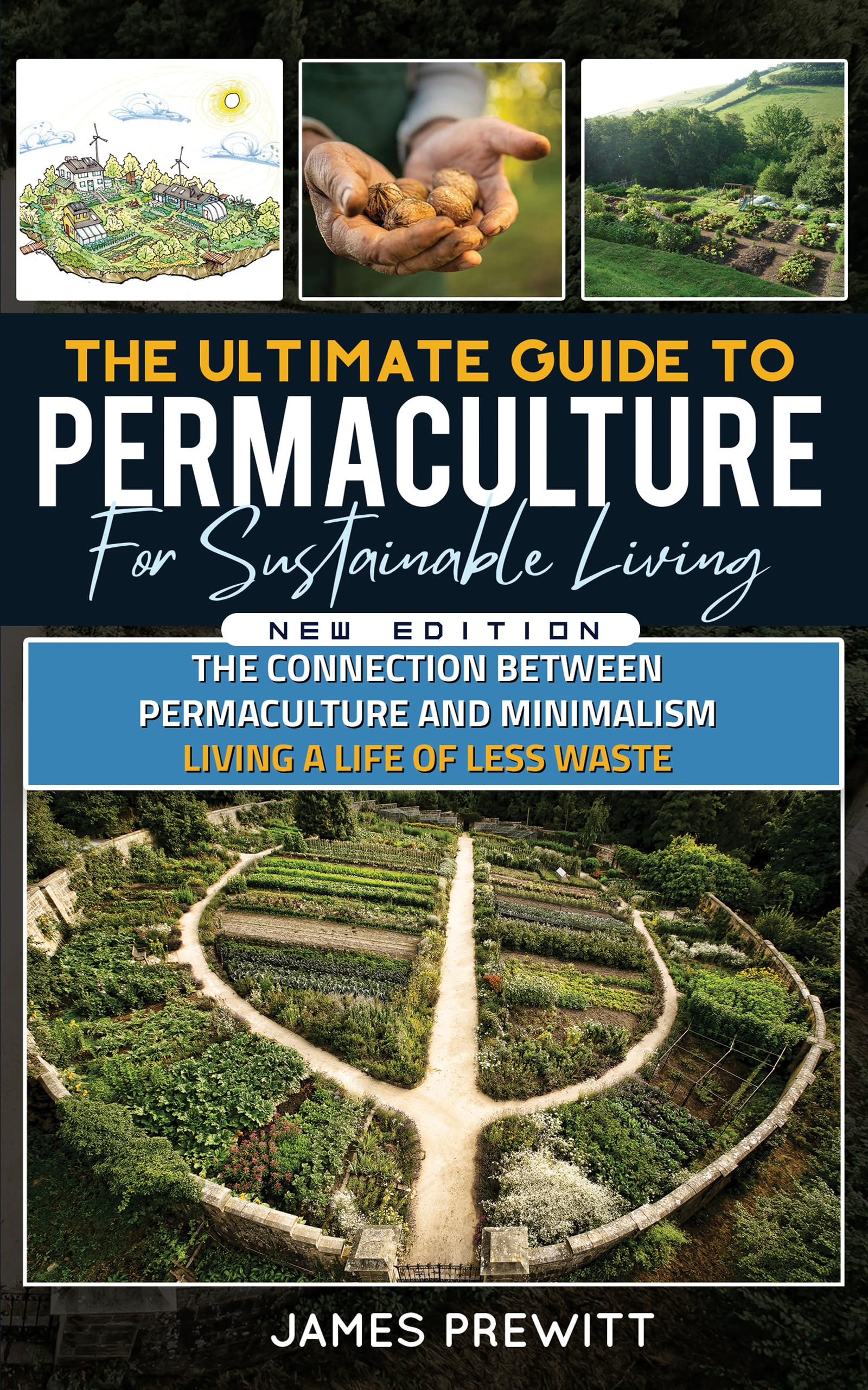 The Ultimate Guide to Permaculture for Sustainable Living, New Edition ...