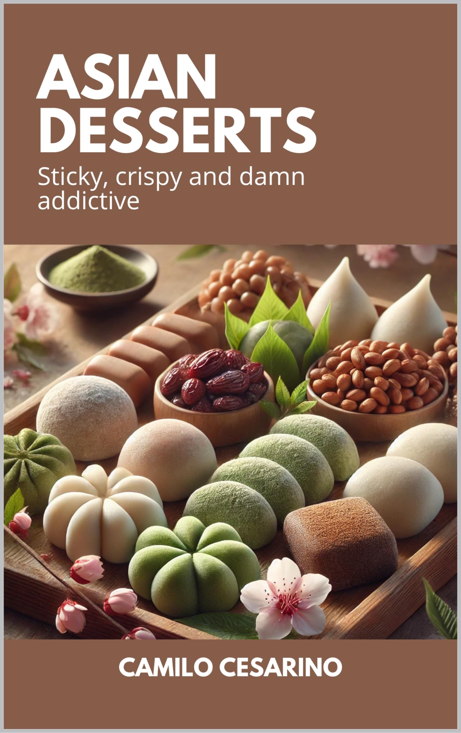 Asian Desserts: Sticky, Crunchy and Damn Addictive And - OHFB