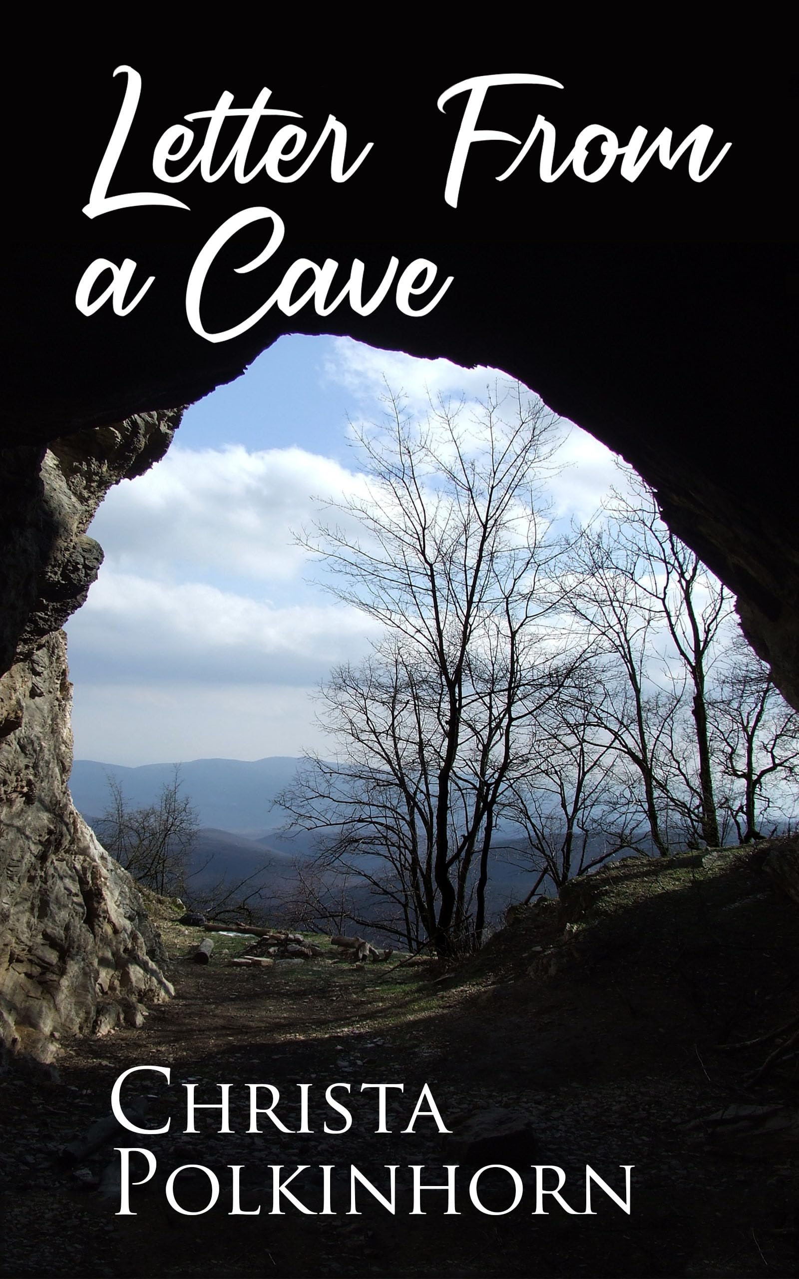 Letter From a Cave: the Mystery of a Letter Found in a Cave in the ...