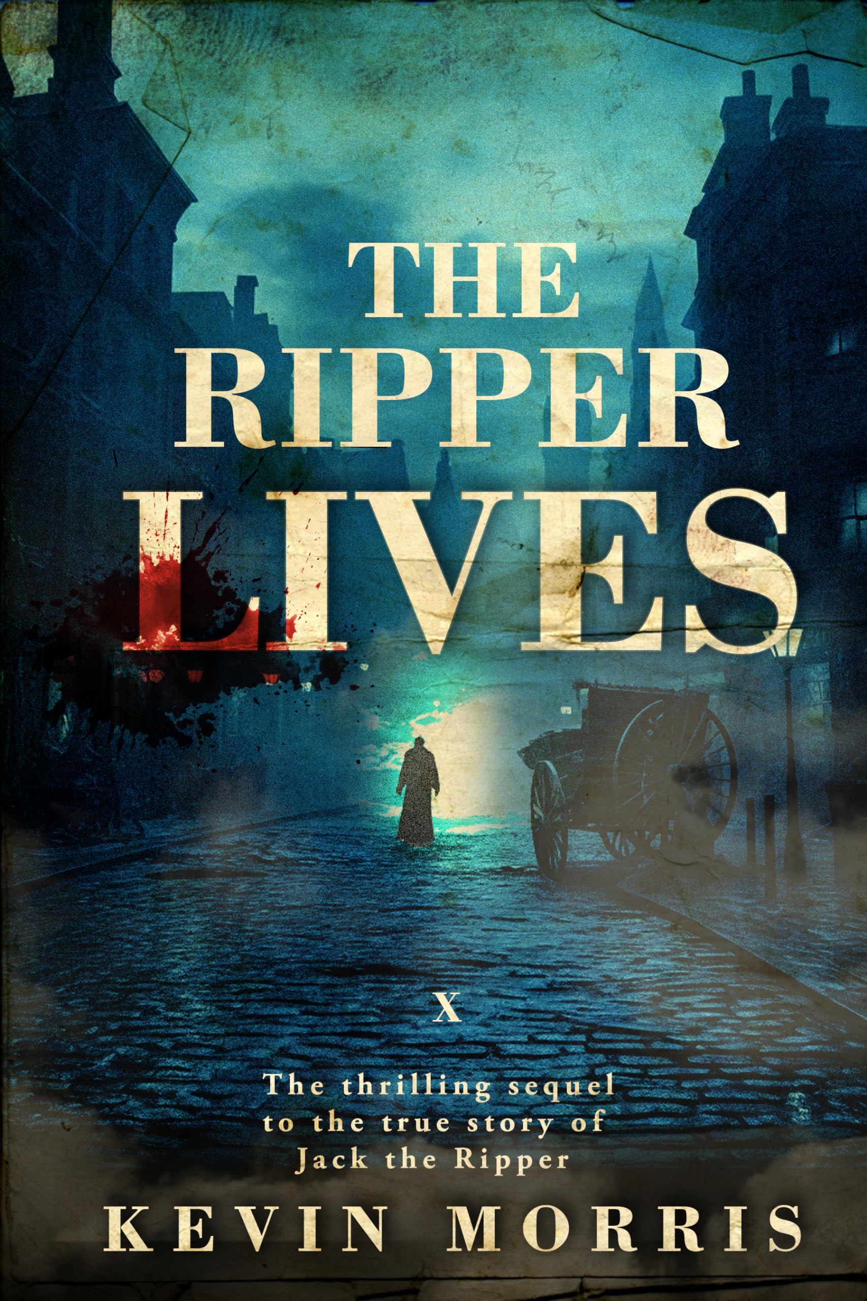 The Ripper Lives: Jack the Ripper Series I - the End and the Beginning ...