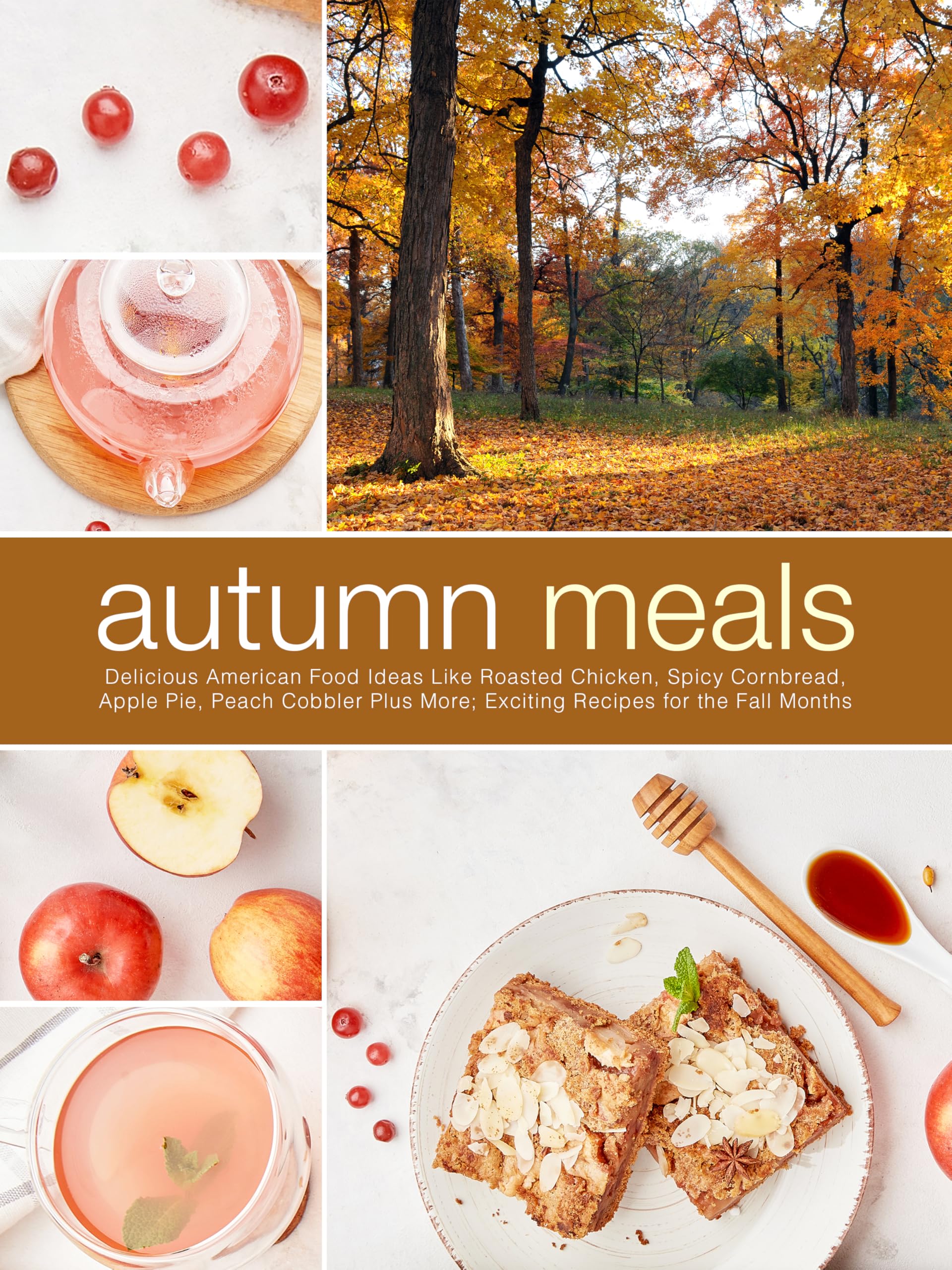 Autumn Meals: Delicious American Food Ideas Like Roasted Chicken, Spicy ...