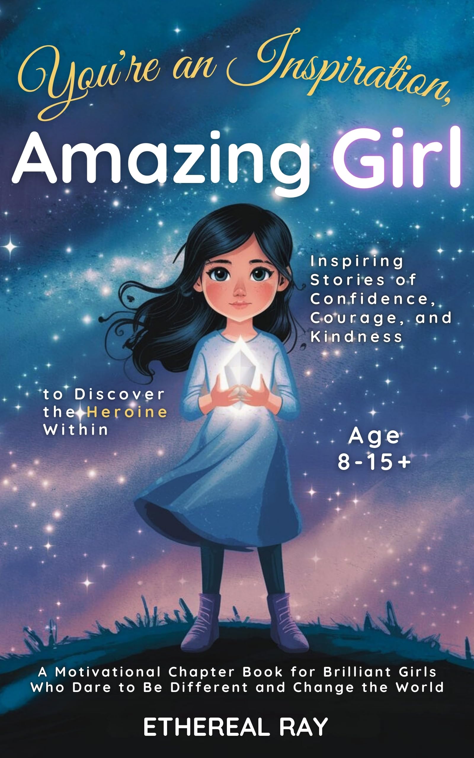 You’re an Inspiration, Amazing Girl: Inspiring Stories of Confidence ...