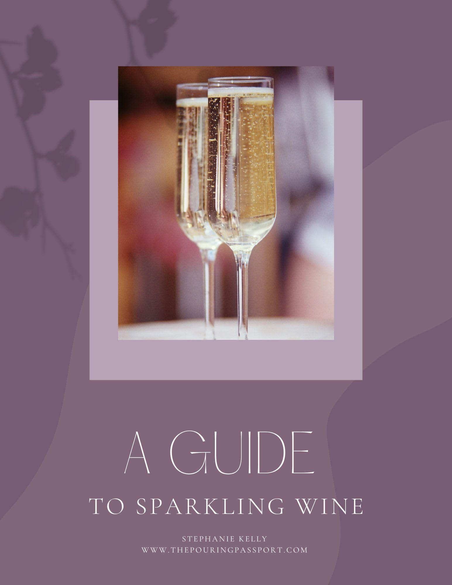 A Guide to Sparkling Wine - OHFB